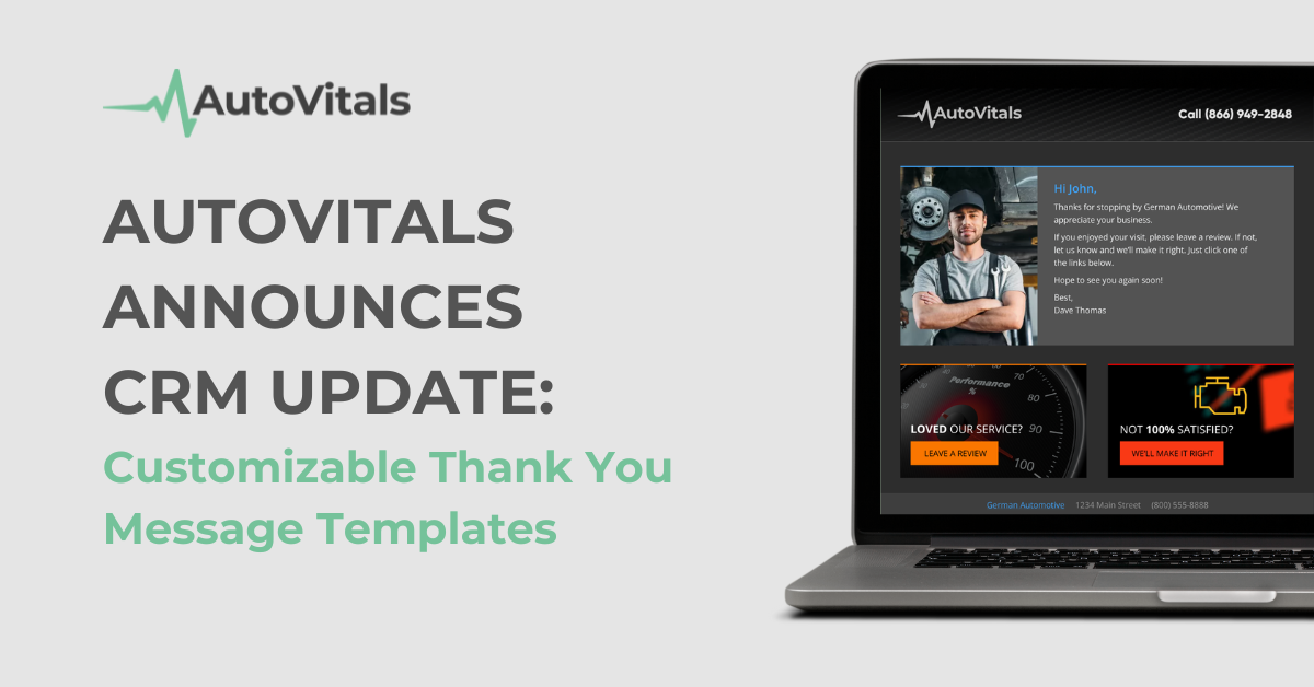 AutoVitals Announces First of Several Important CRM Updates